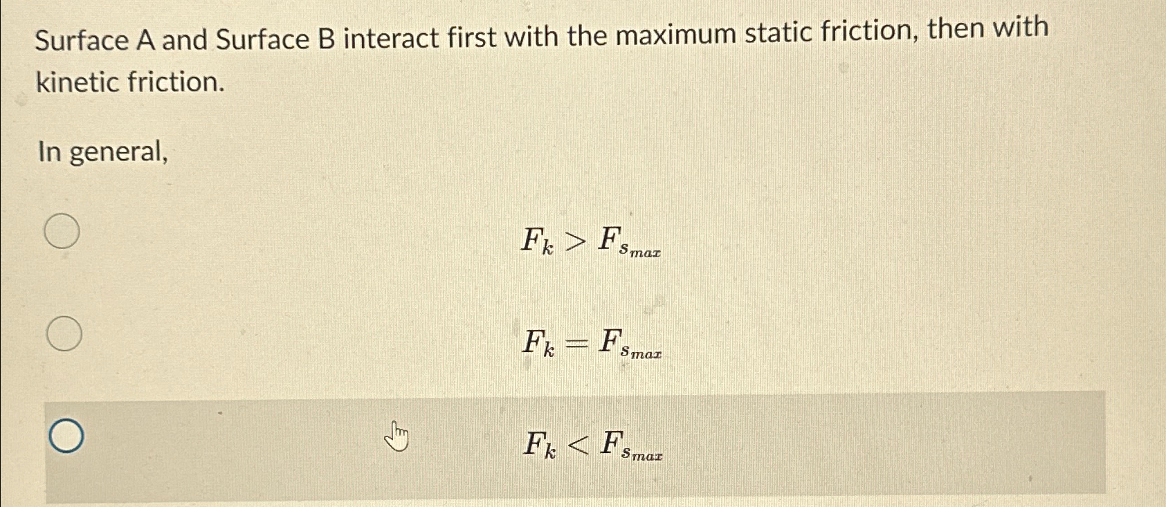 Solved Surface A and Surface B ﻿interact first with the | Chegg.com