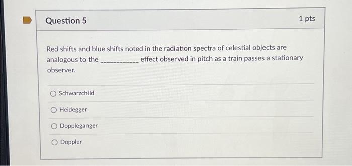Solved Question 5 Red shifts and blue shifts noted in the | Chegg.com