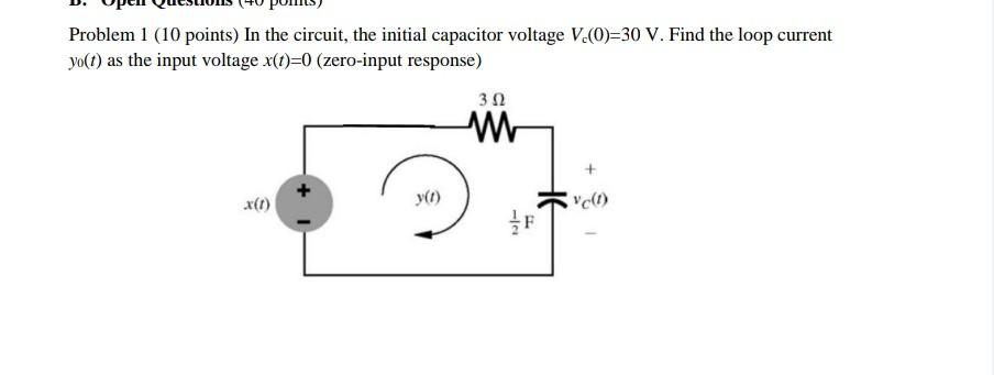 Solved Problem 1 (10 points) In the circuit, the initial | Chegg.com