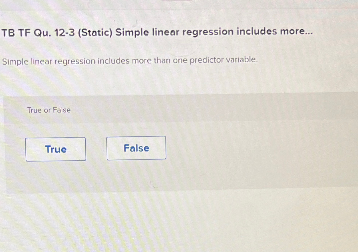 Solved Tb Tf Qu 12 3 Static ﻿simple Linear Regression