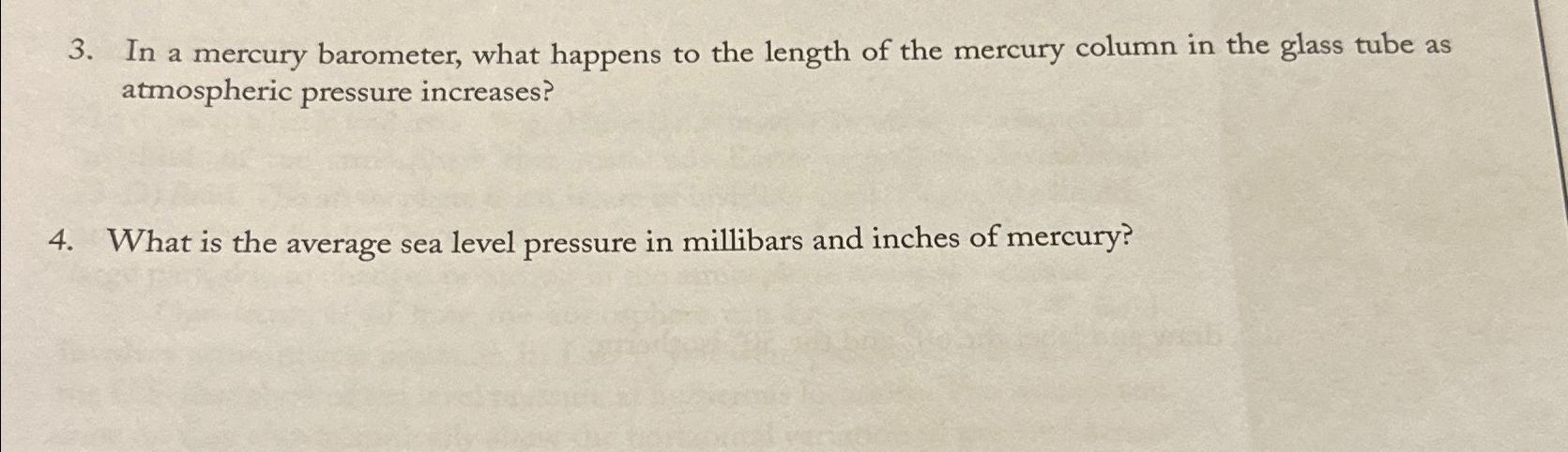 Solved In a mercury barometer, what happens to the length of | Chegg.com