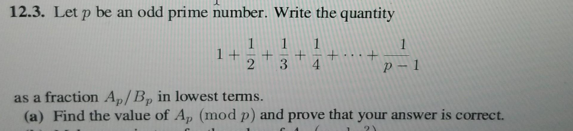 Solved 12.3. Let p be an odd prime number. Write the | Chegg.com