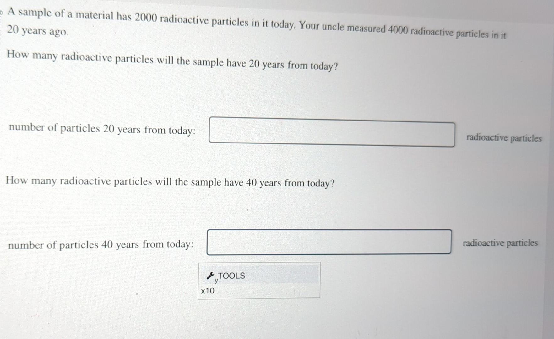 Solved A sample of a material has 2000 radioactive particles | Chegg.com