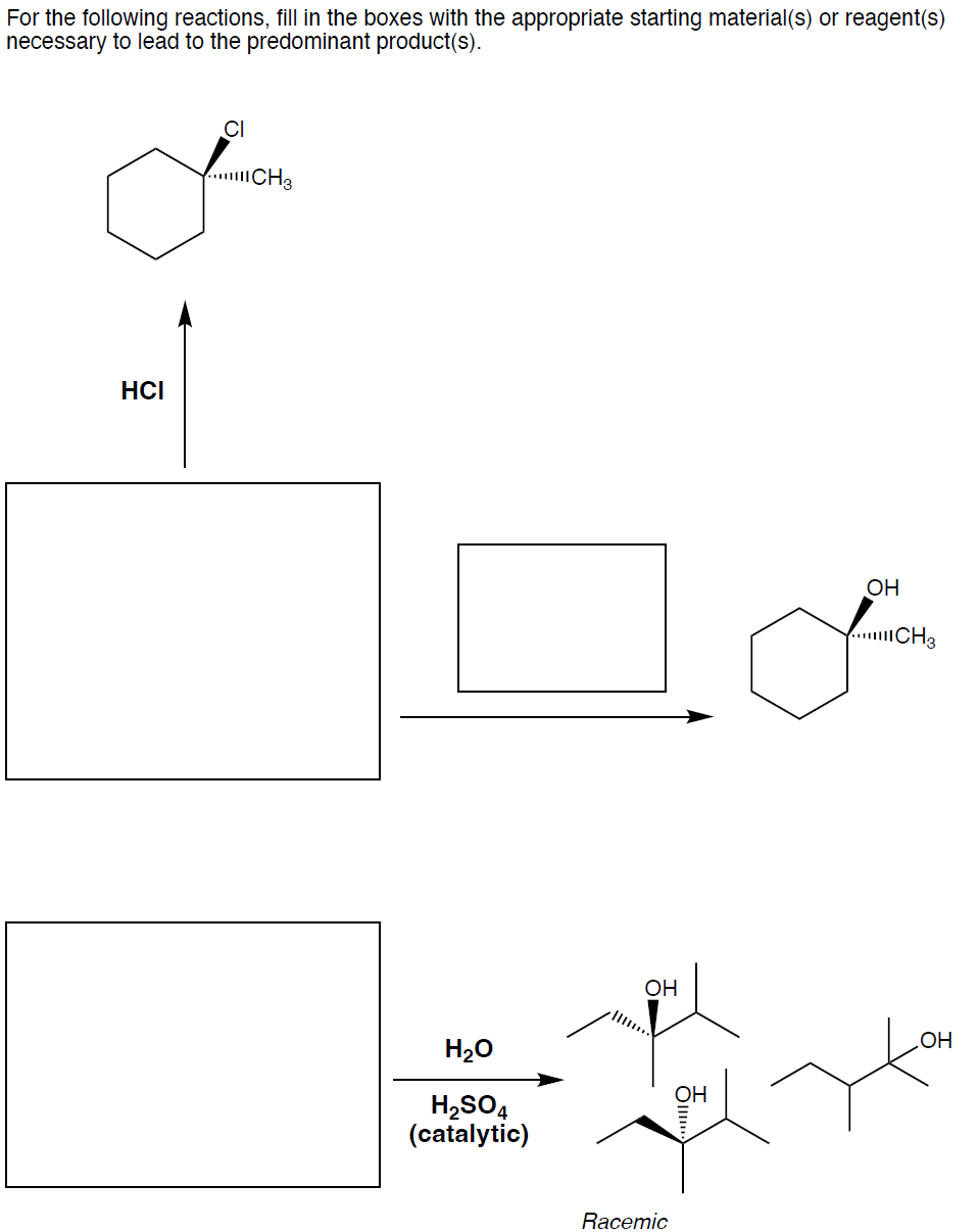 Solved For the following reactions, fill in the boxes with | Chegg.com