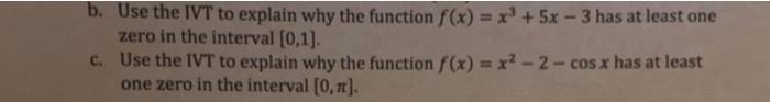 Solved b. Use the IVT to explain why the function | Chegg.com
