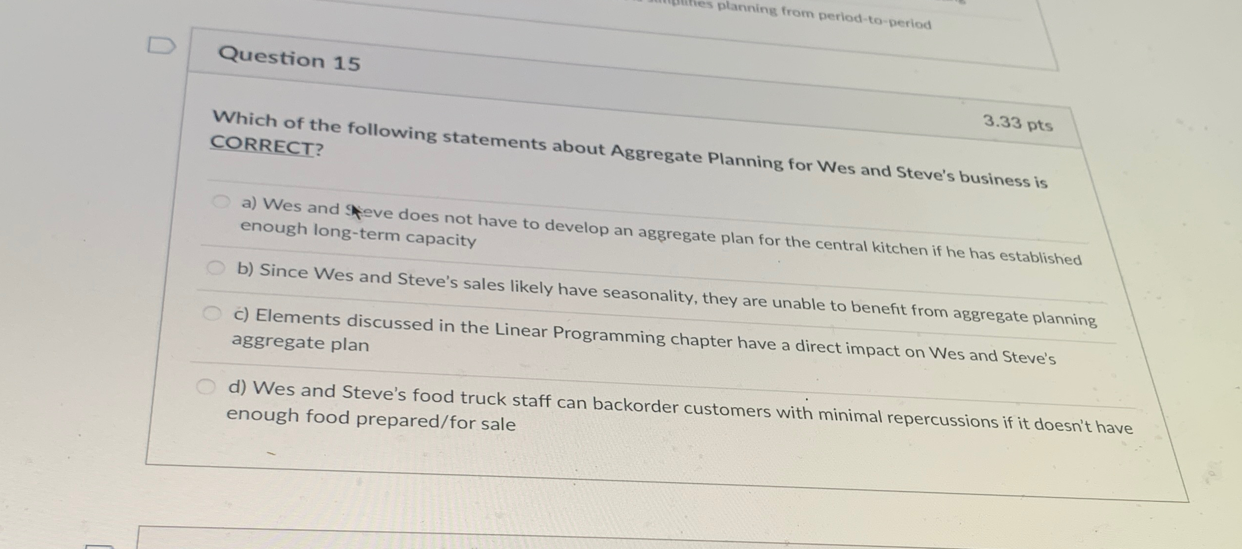 Solved Question 15Which of the following statements about | Chegg.com