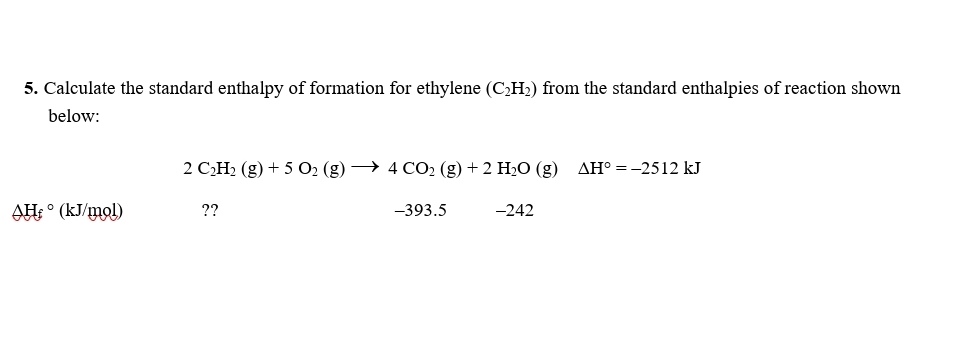 Solved Calculate the standard enthalpy of formation for | Chegg.com