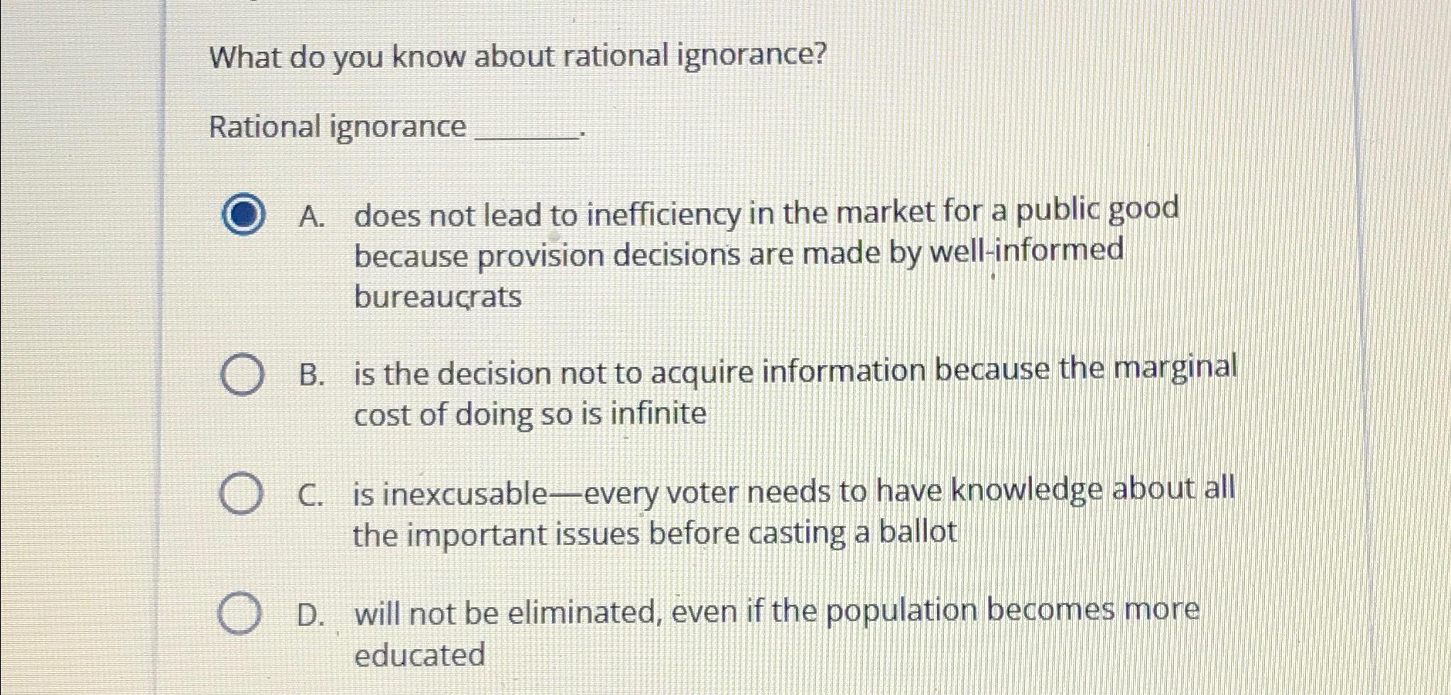Solved What do you know about rational ignorance?Rational | Chegg.com