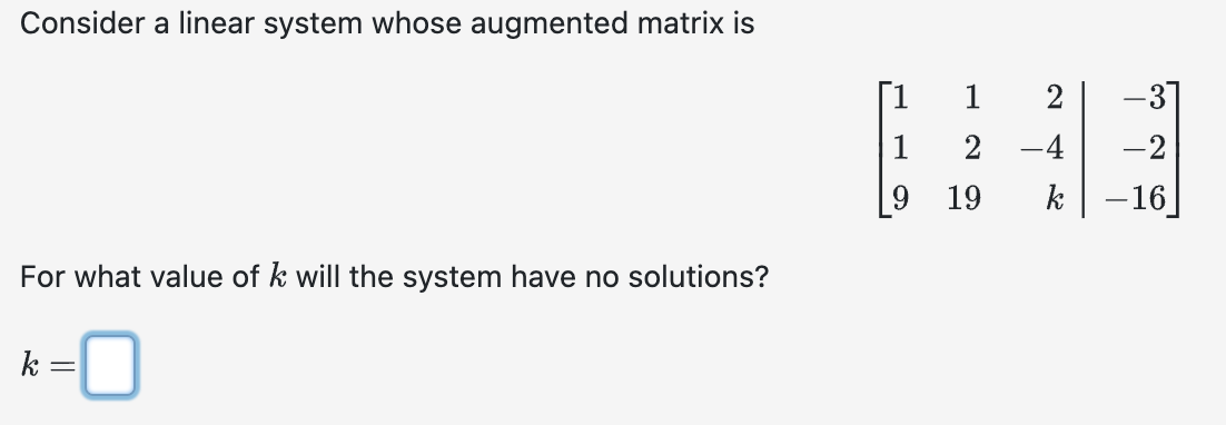 Solved Consider a linear system whose augmented matrix | Chegg.com