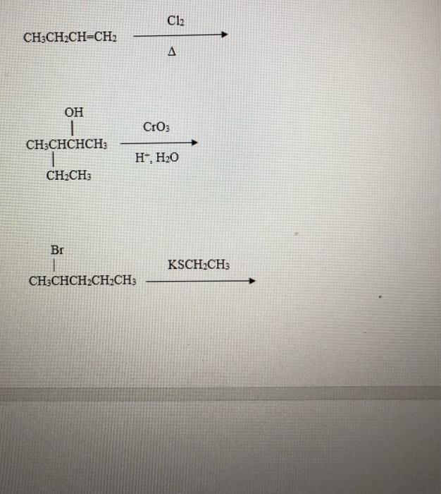 Solved C12 CH3CH2CH=CH2 A OH 1 CH:CHCHCH: CrO; H, H20 CH2CH3 | Chegg.com
