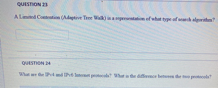 Solved QUESTION 23 A Limited Contention (Adaptive Tree Walk) | Chegg.com