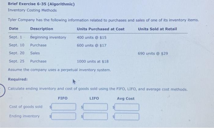 Solved Brief Exercise 6-35 (Algorithmic) Inventory Costing | Chegg.com
