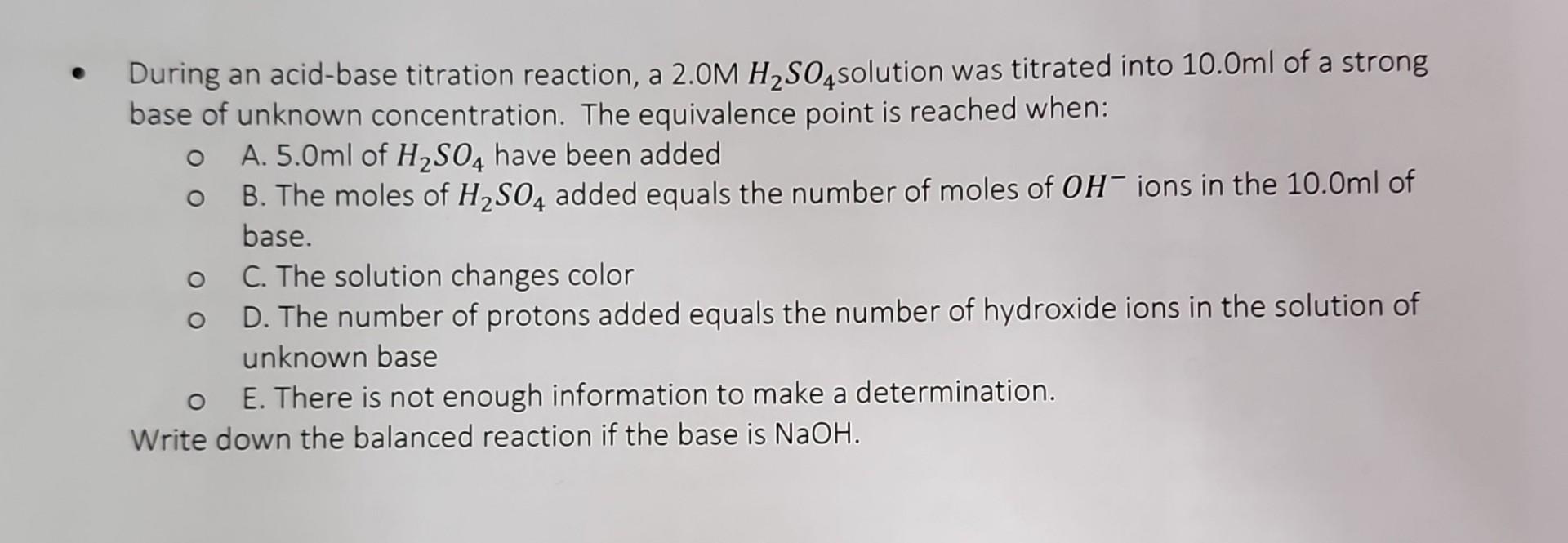 Solved - During an acid-base titration reaction, a | Chegg.com
