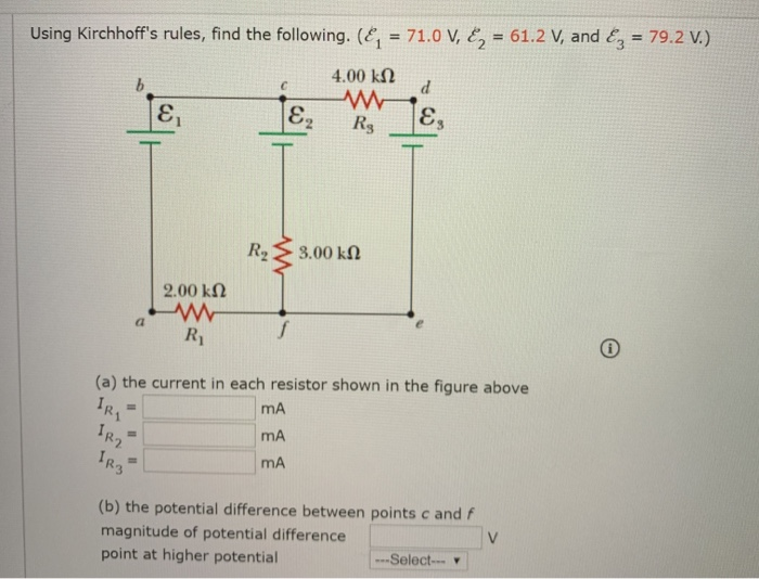 Solved Using Kirchhoff's rules, find the following. (E = | Chegg.com