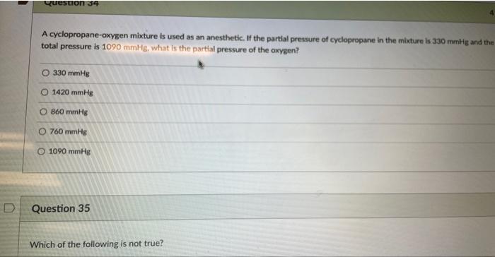 Solved A cyclopropane-oxygen mixture is used as an | Chegg.com
