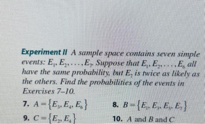 Solved Experiment II A sample space contains seven simple | Chegg.com