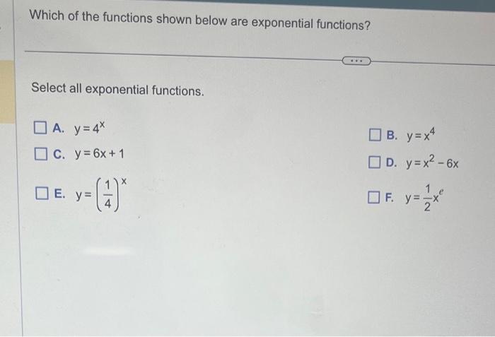 Solved Which of the functions shown below are exponential | Chegg.com