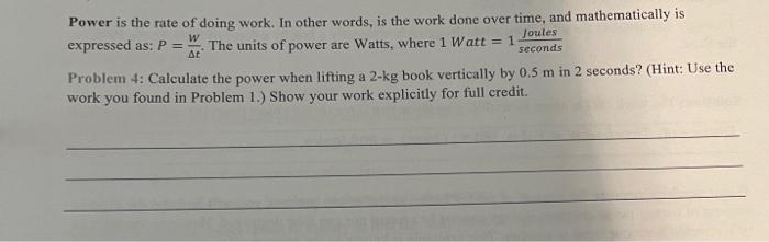 Solved Power is the rate of doing work. In other words, is | Chegg.com