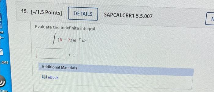 Solved Evaluate the indefinite integral. | Chegg.com