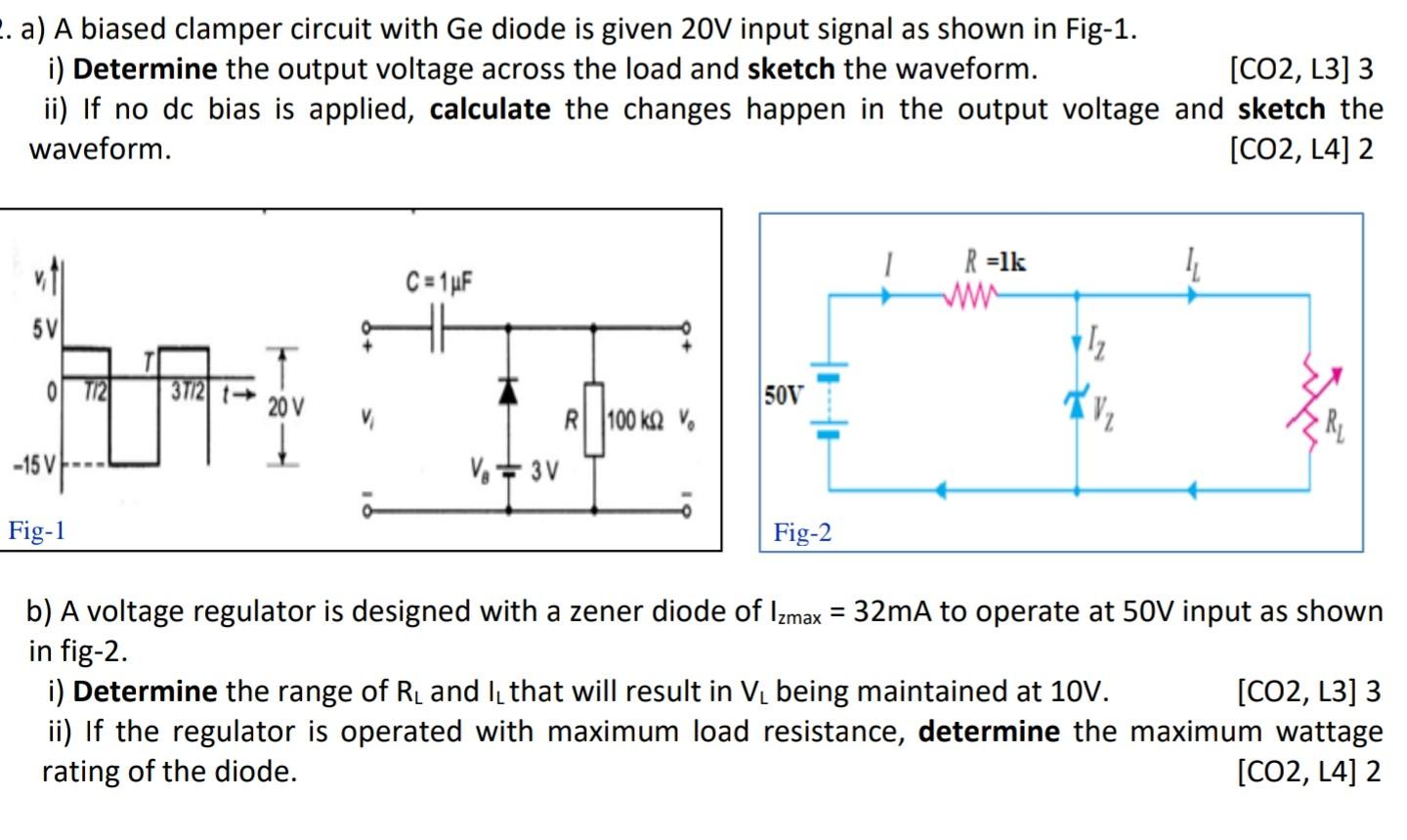 Solved . a) A biased clamper circuit with Ge diode is given | Chegg.com