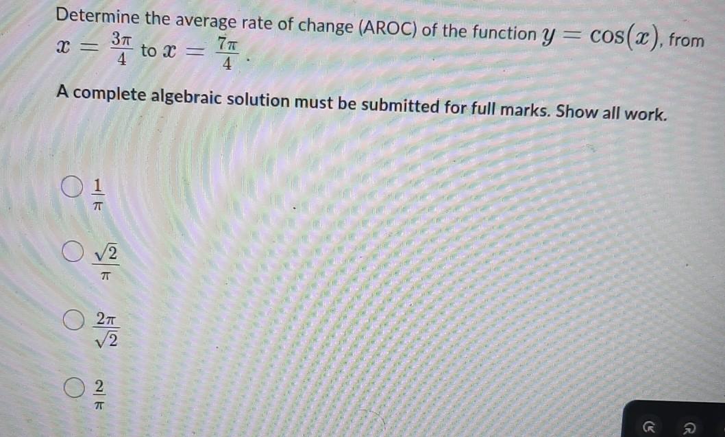 Solved Determine the average rate of change (AROC) of the | Chegg.com