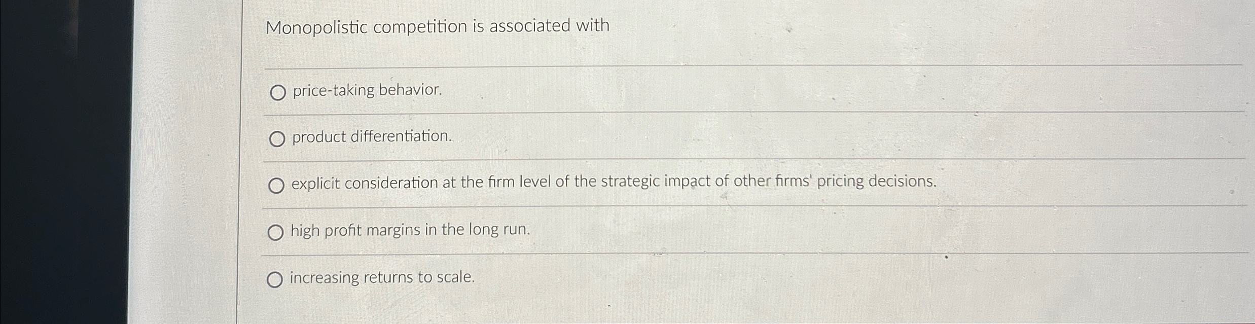 Solved Monopolistic competition is associated | Chegg.com