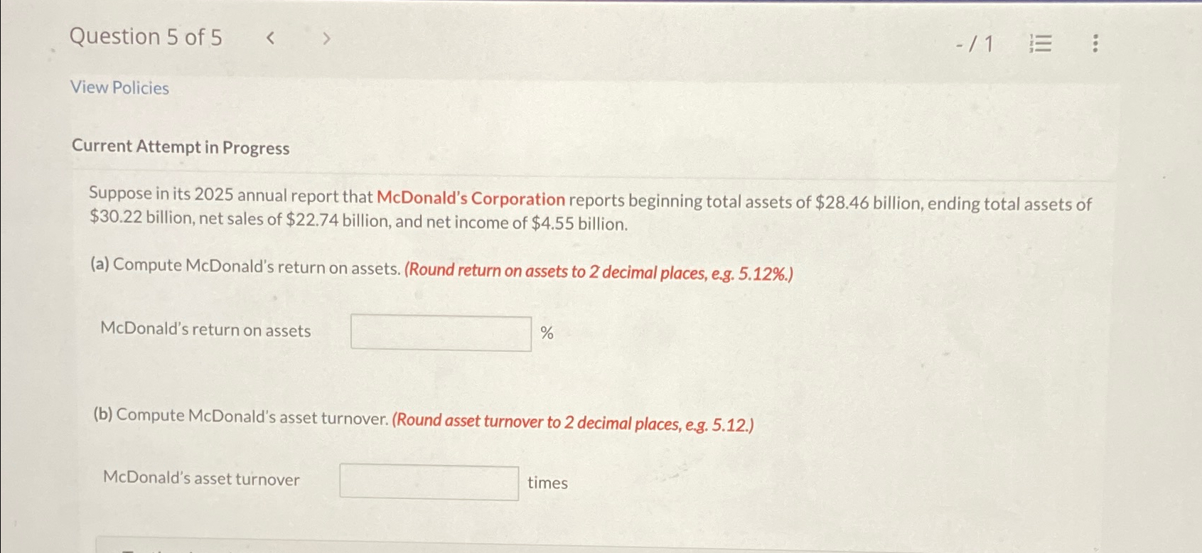 Solved Question 5 ﻿of 5View PoliciesCurrent Attempt in | Chegg.com