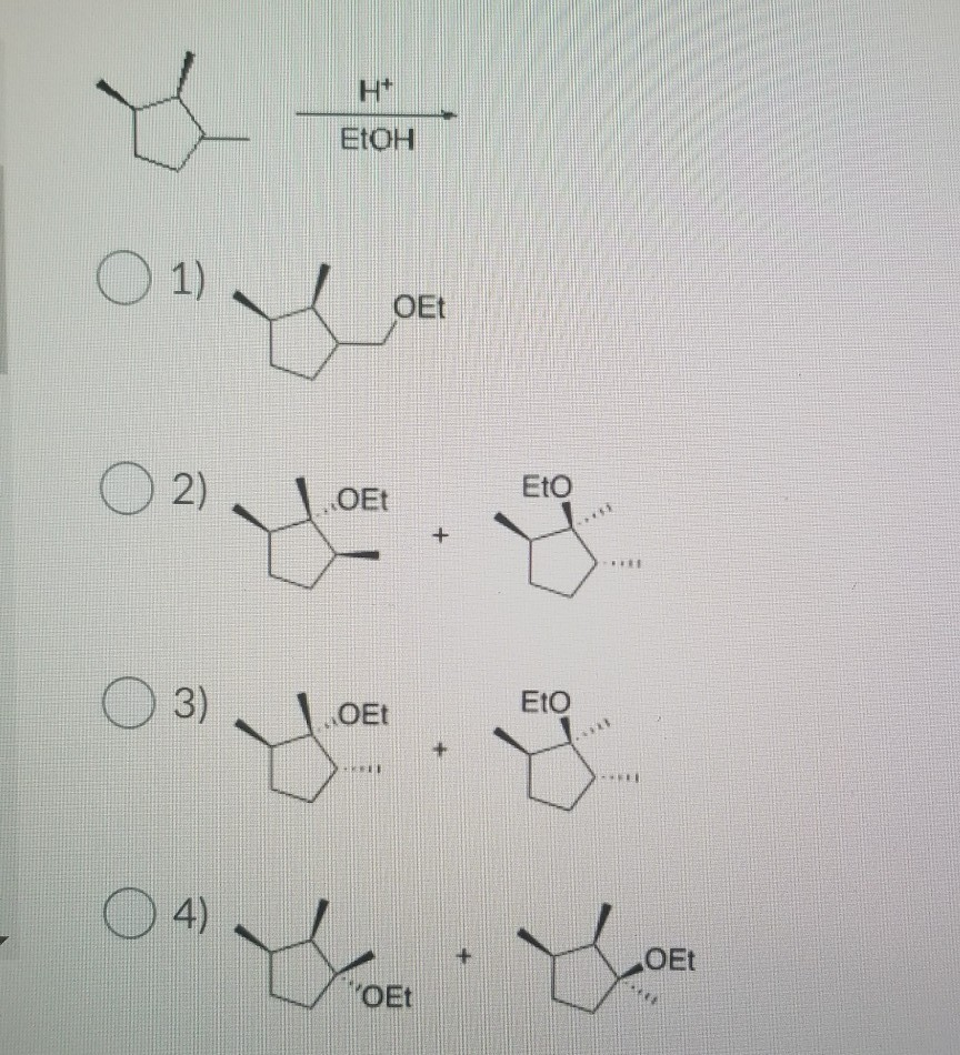 Solved Y EtOH 01) OEt 2) OEt Eto > + O 3) OEt Eto o 4) OEt | Chegg.com