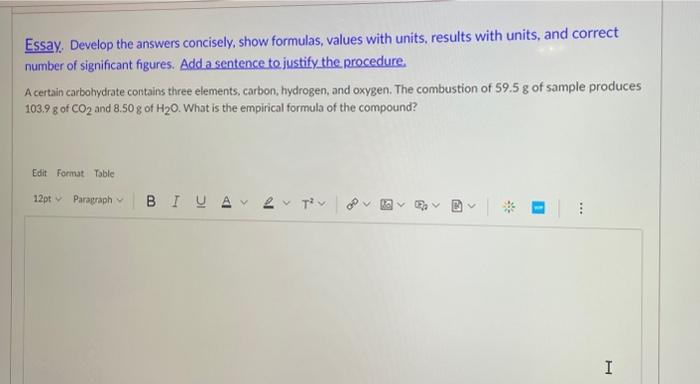 Solved Essay. Develop the answers concisely, show formulas, | Chegg.com