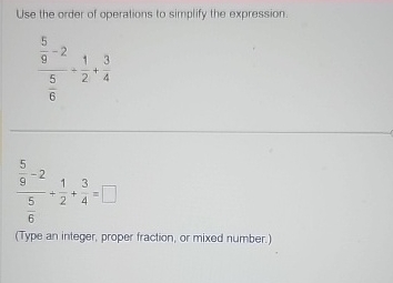 Solved Use the order of operations to simplify the | Chegg.com