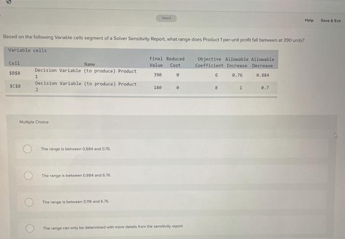 Solved Help Save & E Based on the following Variable cells | Chegg.com