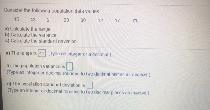 Solved 17 o Consider the following population data values. | Chegg.com