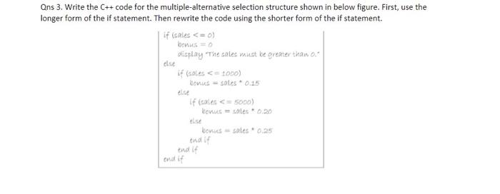 Qns 3. Write the C++ code for the | Chegg.com