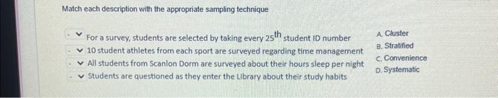 Solved Match each description with the appropriate sampling | Chegg.com