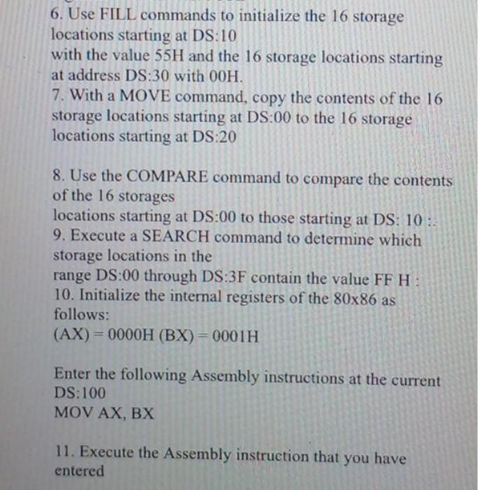 Solved 6. Use FILL commands to initialize the 16 storage | Chegg.com