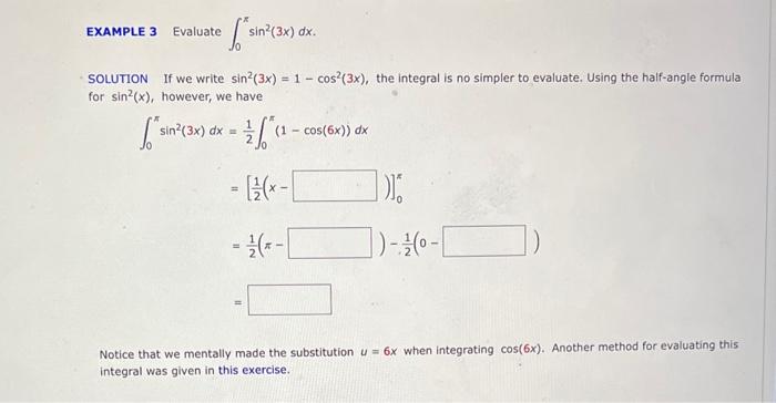 Solved EXAMPLE 3 Evaluate ∫0πsin2(3x)dx. SOLUTION If we | Chegg.com