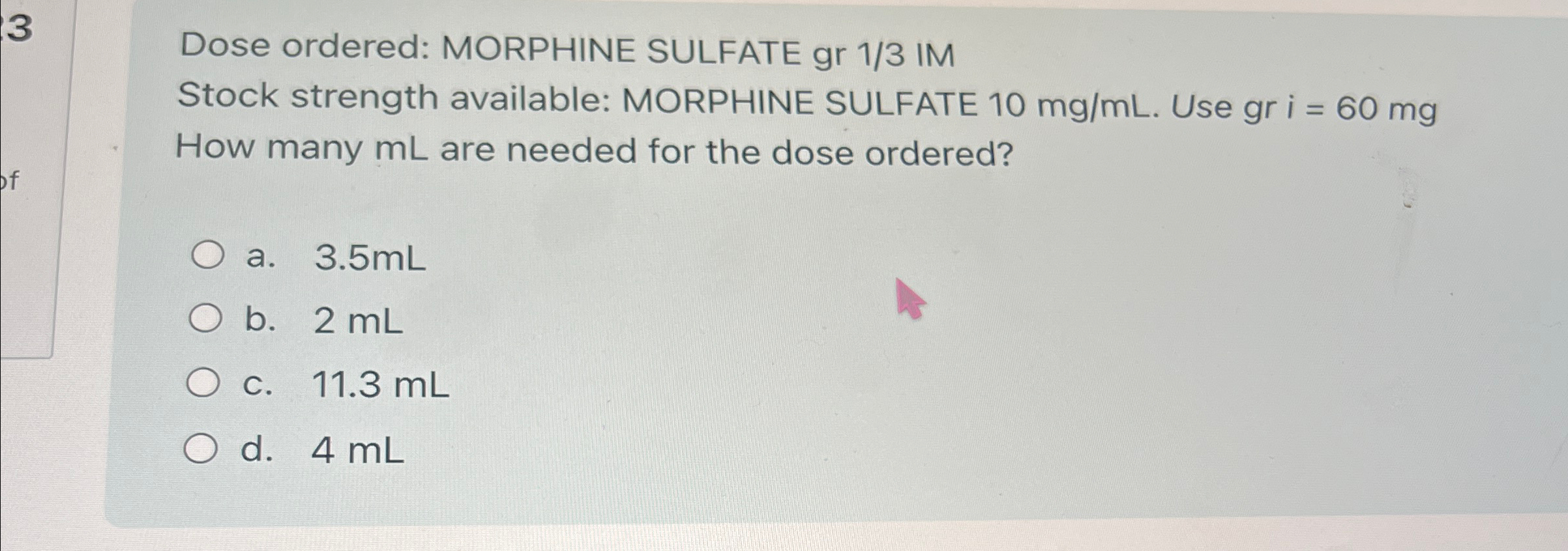 Solved Dose ordered: MORPHINE SULFATE gr 13 ﻿IMStock | Chegg.com