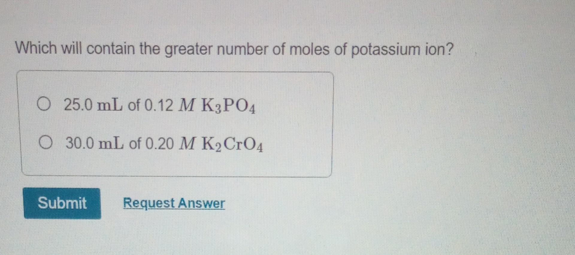 Solved Which will contain the greater number of moles of | Chegg.com