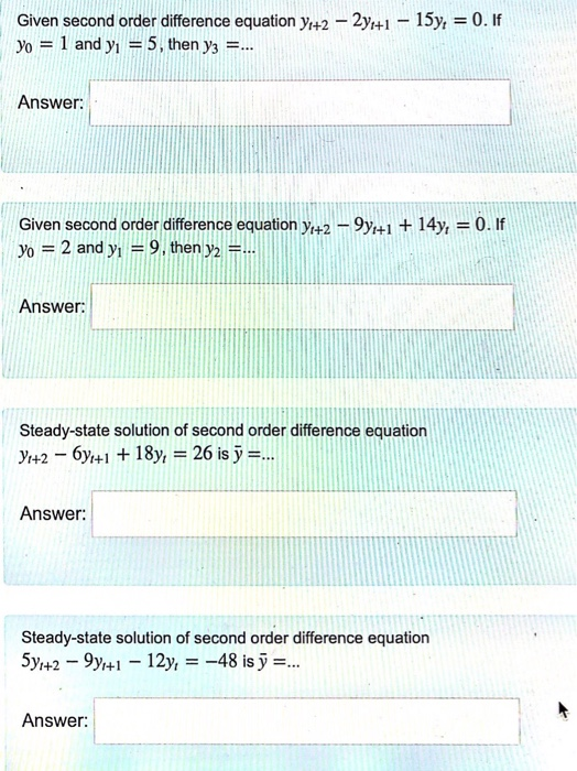 Solved Given second order difference equation Yr+2 - 2yr+1 - | Chegg.com