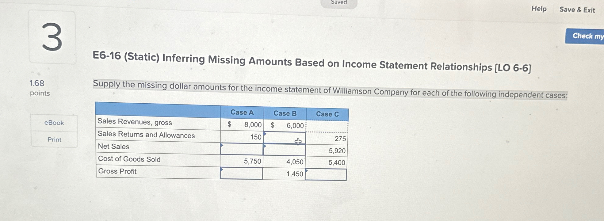 Solved HelpSave & ExitE6-16 (Static) ﻿Inferring Missing | Chegg.com
