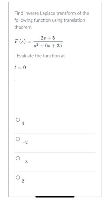 Solved Find inverse Laplace transform of the following | Chegg.com