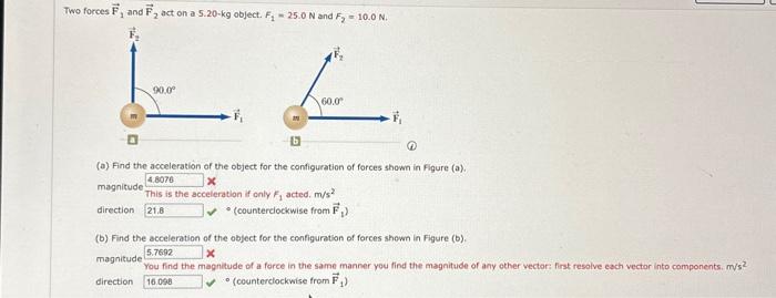 Solved Two Forces F1 And F2 Act On A 5 20⋅kg Object F1 25 0