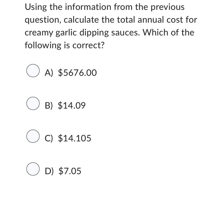 Solved Using the information from the previous question, | Chegg.com