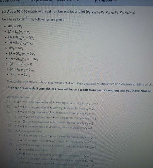 Solved LINY UULO . . Let Abe a 10x10 matrix with real number | Chegg.com