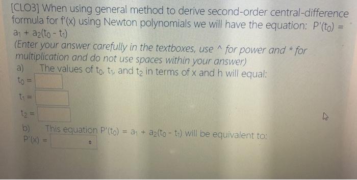 Solved (CLO3] When using general method to derive | Chegg.com