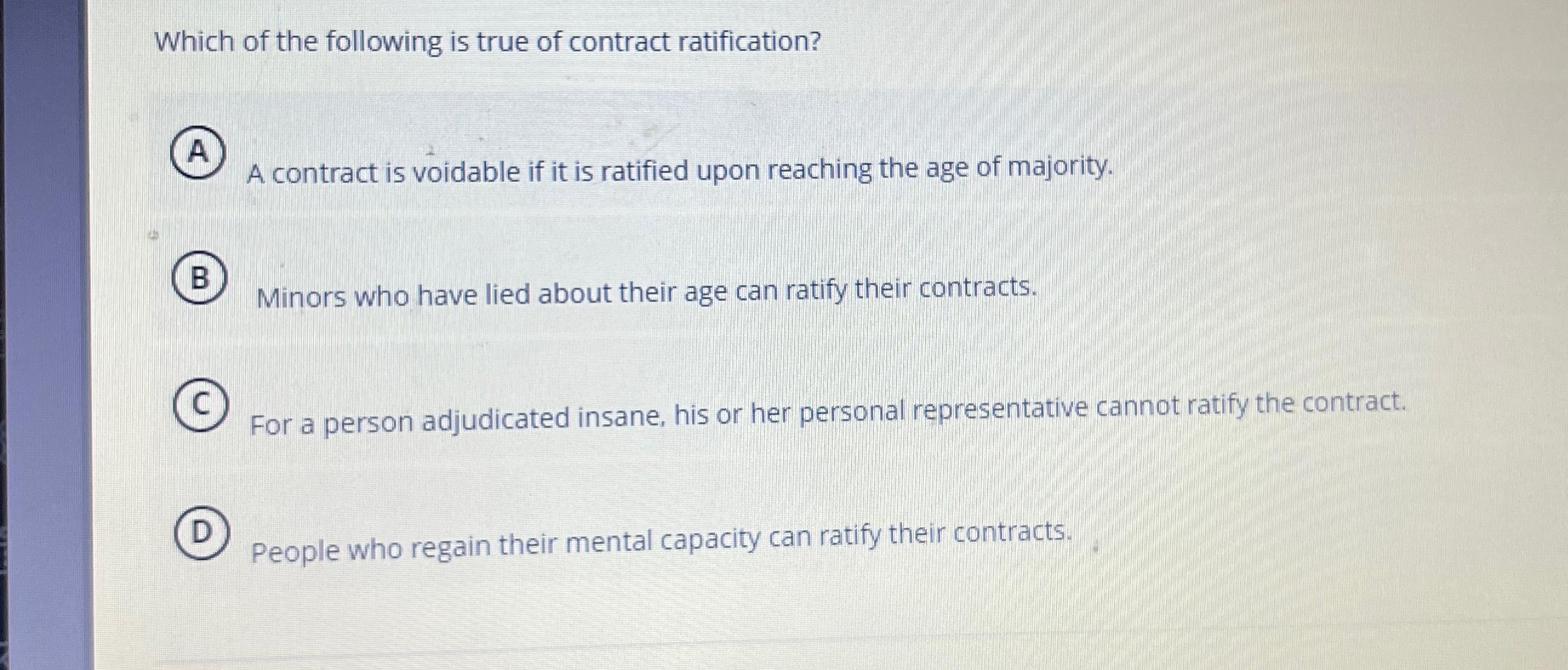 Solved Which of the following is true of contract | Chegg.com