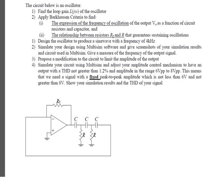 Solved The circuit below is an oscillator. 1) Find the loop | Chegg.com