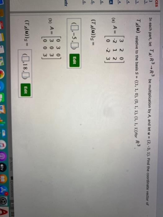 Solved CES In each part, let TA:R3-R3 be multiplication by | Chegg.com