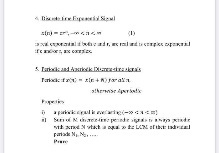 Solved 4. Discrete-time Exponential Signal x(n) = cr", -00 | Chegg.com