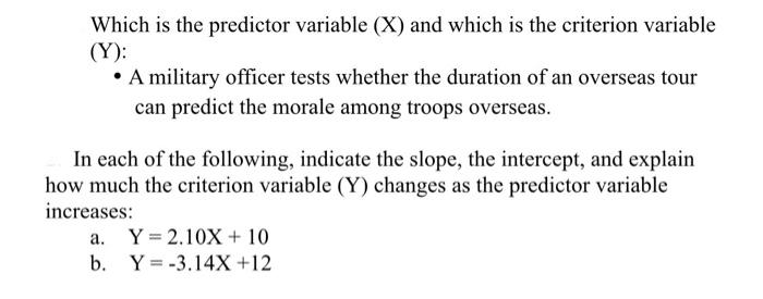 Solved Which is the predictor variable (X) and which is the | Chegg.com